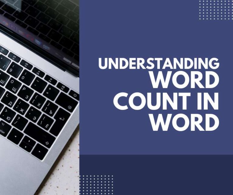 Word Count in Word: Why It Matters - Adazing