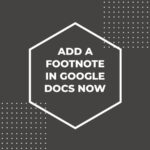 How to Add a Footnote in Google Docs With Ease - Adazing