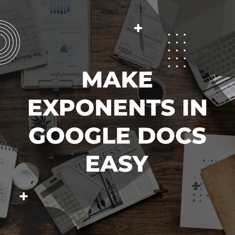 How to Make an Exponent in Google Docs - Adazing