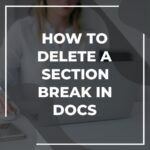 How to Remove a Section Break in Google Docs - Adazing