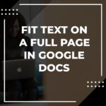 How to Use Full Page in Google Docs - Adazing