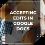 How to Accept Changes in Google Docs - Adazing