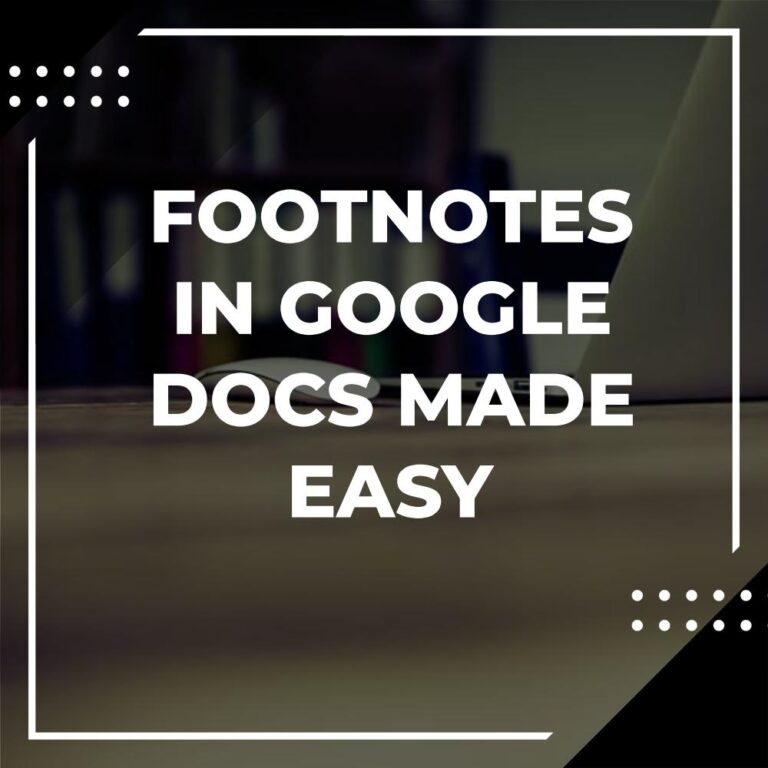 How to do Chicago Style Footnotes in Google Docs - Adazing