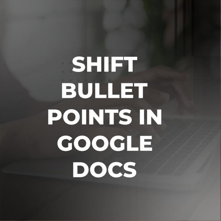 How to Move Bullet Points Left in Google Docs - Adazing