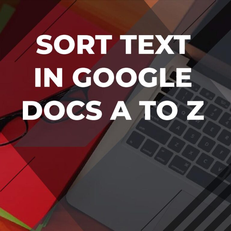 How to Sort Alphabetically in Google Docs - Adazing