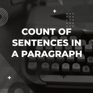 How Many Sentences Are in a Paragraph? - Adazing