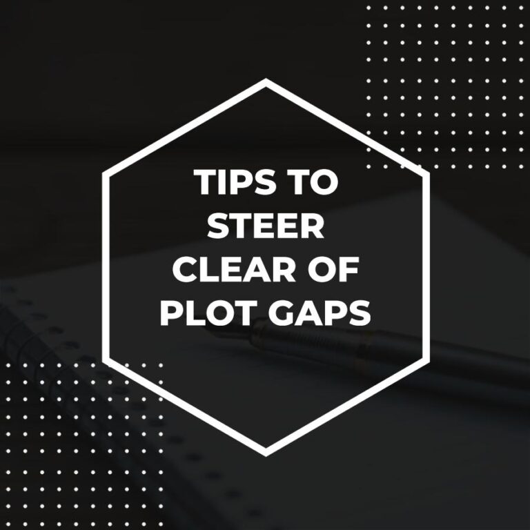 How to Avoid Plot Holes Like a Pro - Adazing