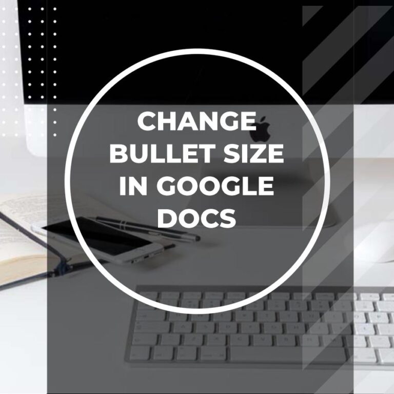 How to Change Bullet Size in Google Docs - Adazing