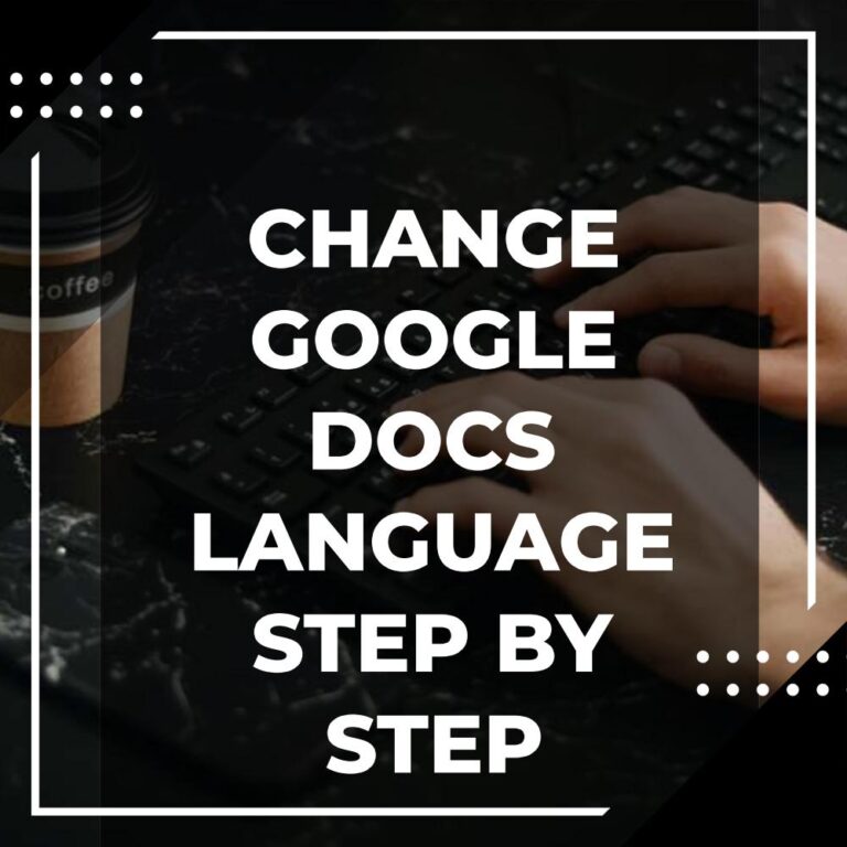 How to Change the Language in Google Docs Effortlessly - Adazing