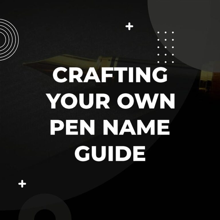 Crafting Your Identity: How to Create a Pen Name That Stands Out - Adazing