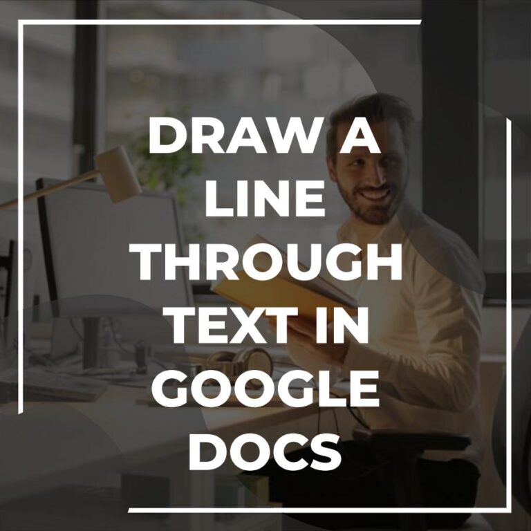 How to Cross Out in Google Docs - Adazing