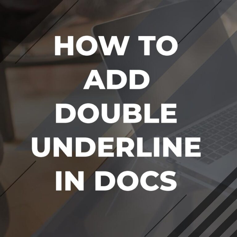 How to Double Underline in Google Docs - Adazing