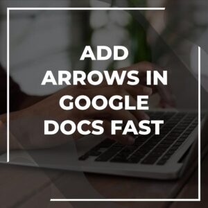 How to Insert an Arrow in Google Docs - Adazing