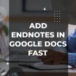 How to Insert an Endnote in Google Docs - Adazing