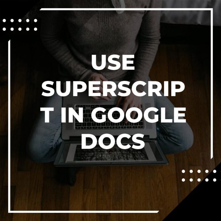 Mastering Superscript in Google Docs for Effortless Formatting - Adazing