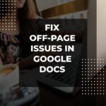 Fixing Words Running Off Page in Google Docs - Adazing