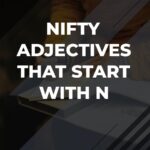 Adjetivos que comienzan con N - Adazing