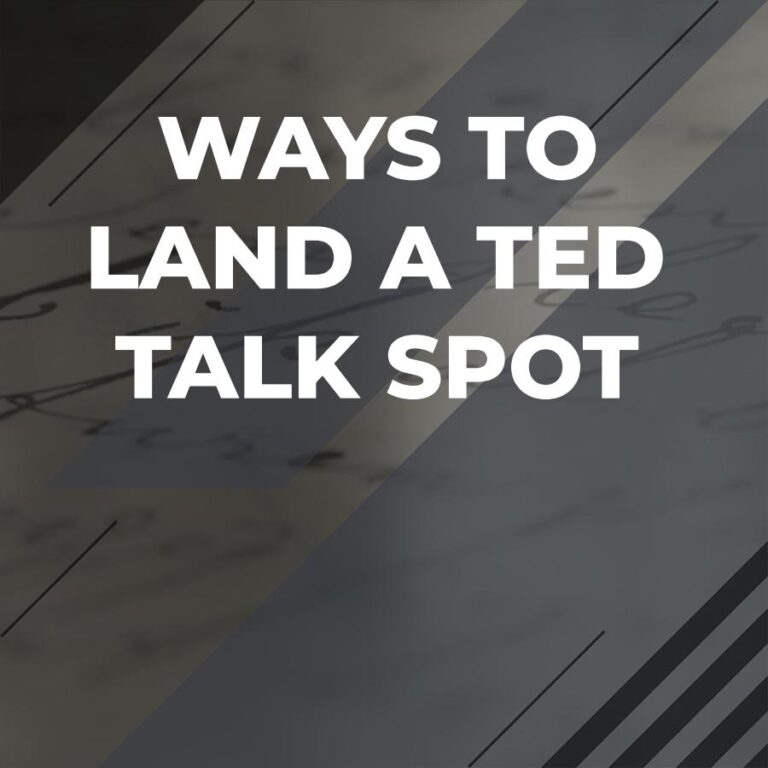 How to Get a TED Talk: Your Guide to Sharing Ideas Worth Spreading ...