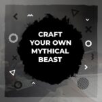 How to Make a Mythical Creature: Create Your Own Legends - Adazing