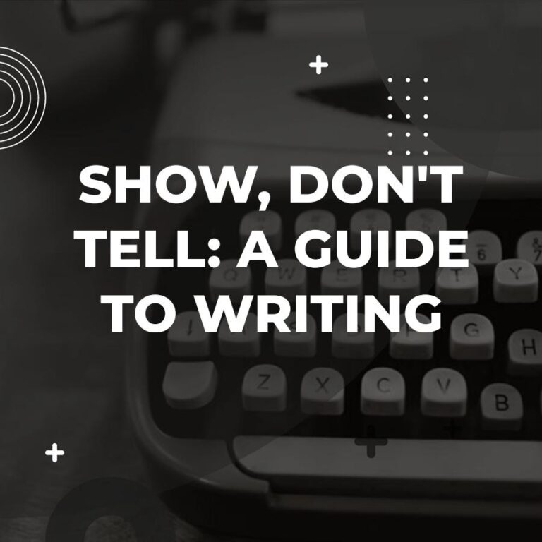 How to Show, Not Tell in Writing - Adazing