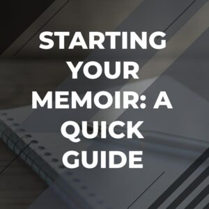 How to Start Off a Memoir: Captivating Beginnings That Hook Readers ...