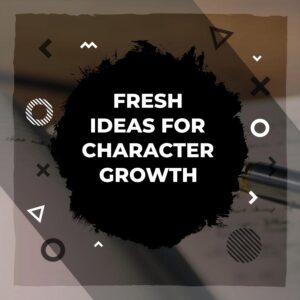 Over 100 Character Writing Prompts to Develop Rich Characters - Adazing