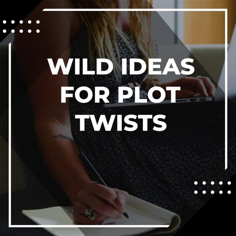 Over 100 Crazy Plot Twist Ideas to Shock Your Readers - Adazing