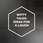 Over 100 Funny Story Ideas to Bring Laughter to Your Writing - Adazing