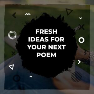 Over 100 Poetry Prompts: Ignite Your Creative Flame - Adazing