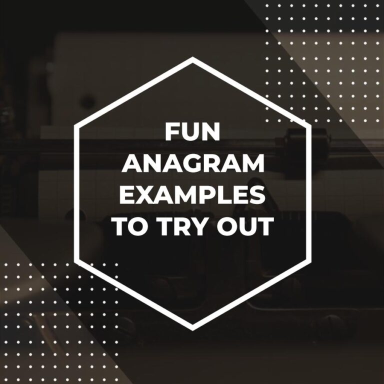 Anagram Examples to Challenge Your Word Skills - Adazing