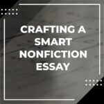 How to Write a Creative Nonfiction Essay - Adazing