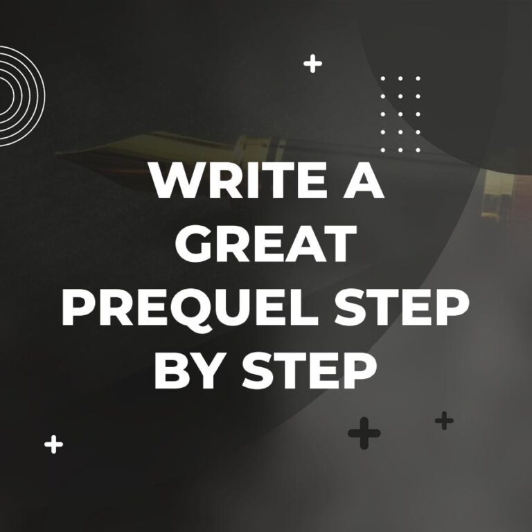 How to Write a Prequel That Captivates Readers - Adazing