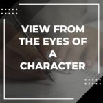 Characters' Point of View: A Guide to Crafting Compelling Narratives ...