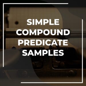 Compound Predicate Examples: Simplifying Sentence Structure - Adazing