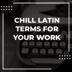 Cool Latin Words: Enhance Your Writing with Timeless Elegance - Adazing
