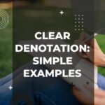 Denotation Examples: Unlocking the Meaning Behind Words - Adazing