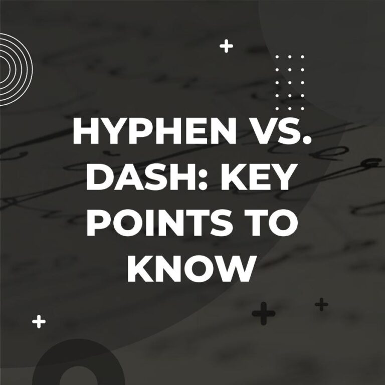 Difference Between Hyphen and Dash - Adazing