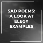 Contoh Elegi: Menemukan Kenyamanan dalam Puisi - Adazing