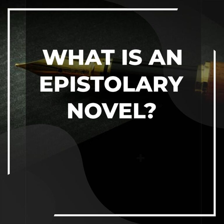 Epistolary Novel Definition: A Deep Dive into this Unique Storytelling ...