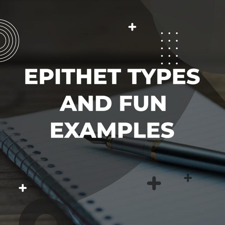 Epithet Examples: Discover the Art of Descriptive Naming - Adazing