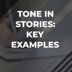 Examples of Tone in a Story: Developing Your Narrative Voice - Adazing