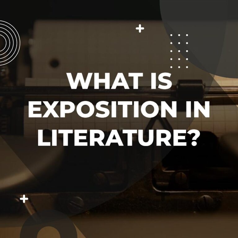 Exposition: Definition in Literature and Its Essential Role in ...