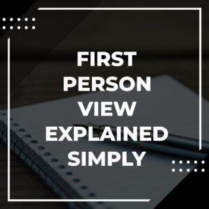 First Person Point of View: A Guide to Intimate Storytelling - Adazing