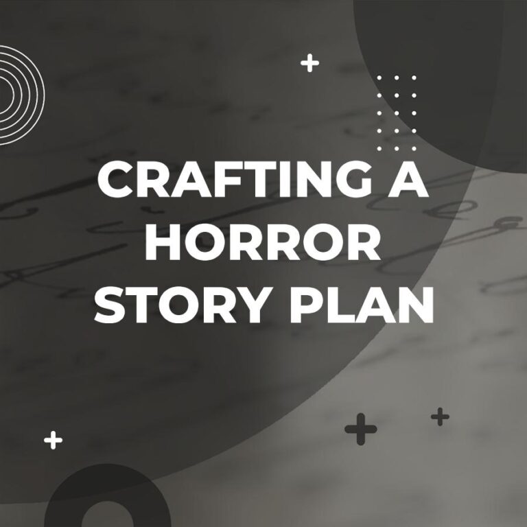 Horror Outline: Your Blueprint for Terror - Adazing