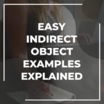 Indirect Object Examples: Understanding Their Role in Sentence Structure - Adazing