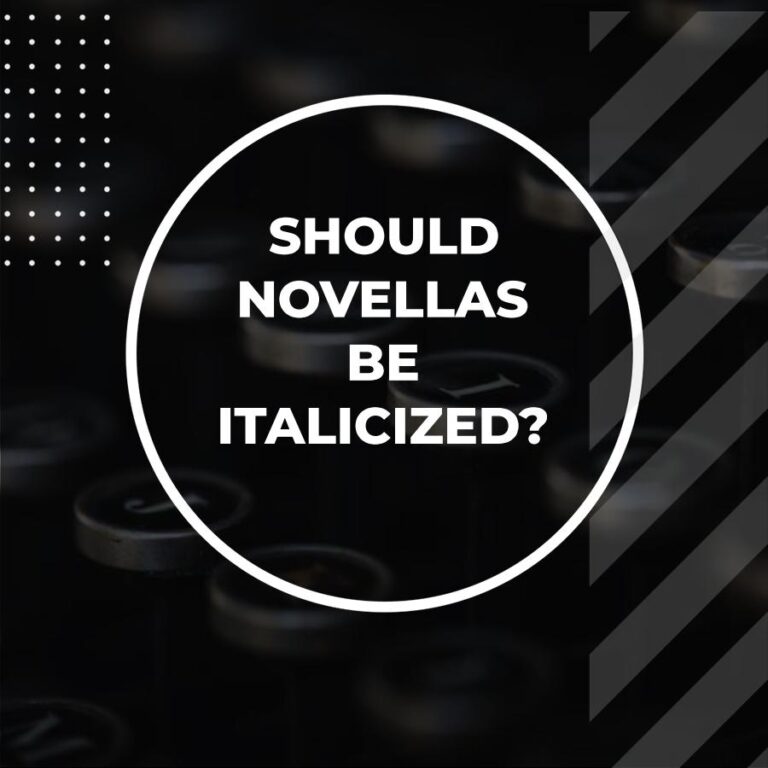 Is a Novella Italicized: Your Guide to Formatting Fiction - Adazing