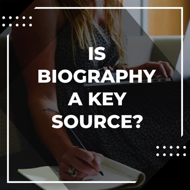 Is Biography a Primary Source? Exploring Its Role in Historical ...