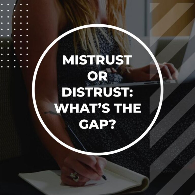 Mistrust vs Distrust: Understanding the Subtle Differences - Adazing