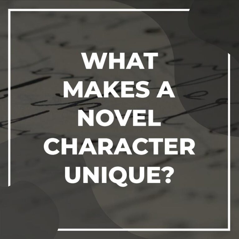 Novel Character: What Is the Definition and Importance in Storytelling ...