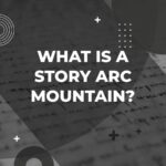 Plot Mountain: The Structure Behind Compelling Stories - Adazing
